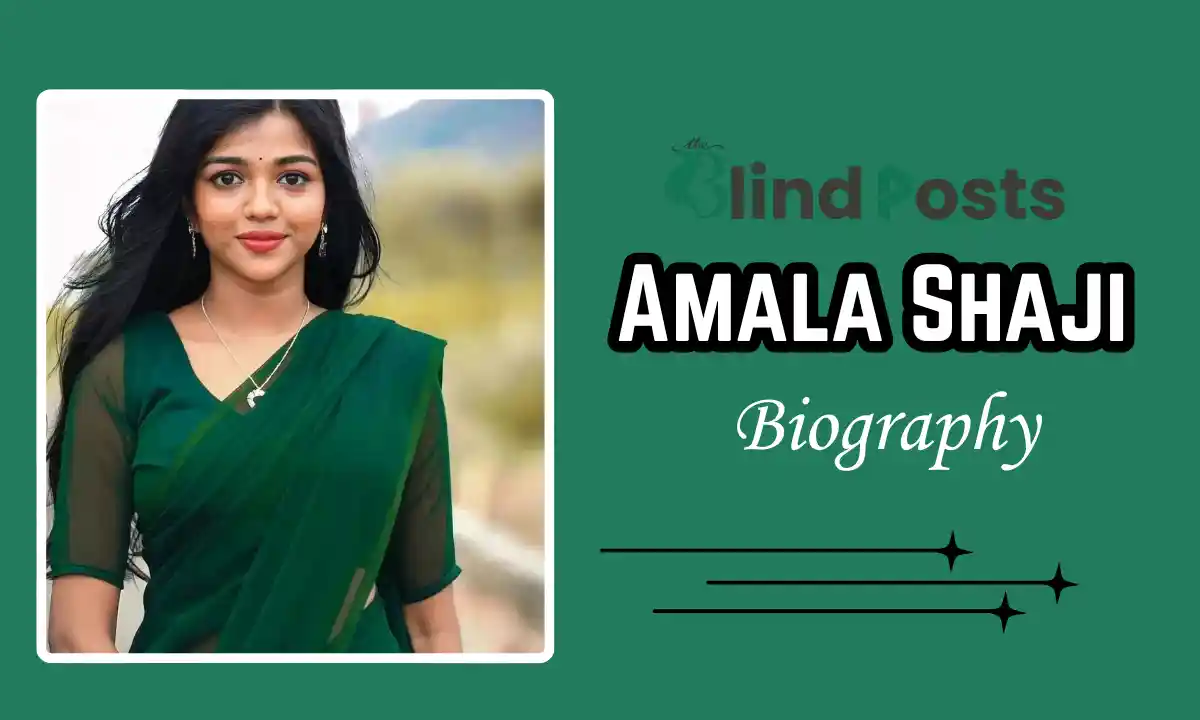 Amala Shaji Age: Biography, Family, Career, Net Worth and More - The ...